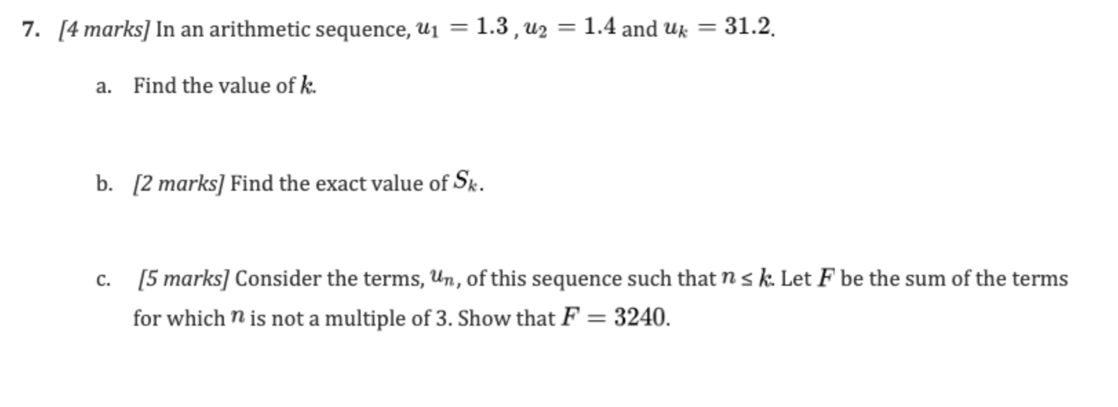 Solved 7. [4 marks] In an arithmetic sequence, u₁ = = 1.3, | Chegg.com