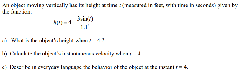 Solved An object moving vertically has its height at time t | Chegg.com