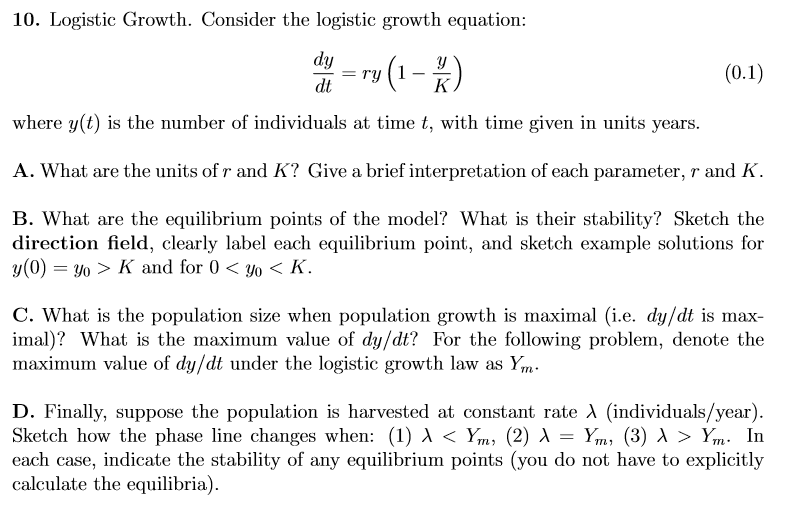 Solved 10. Logistic Growth. Consider the logistic growth | Chegg.com