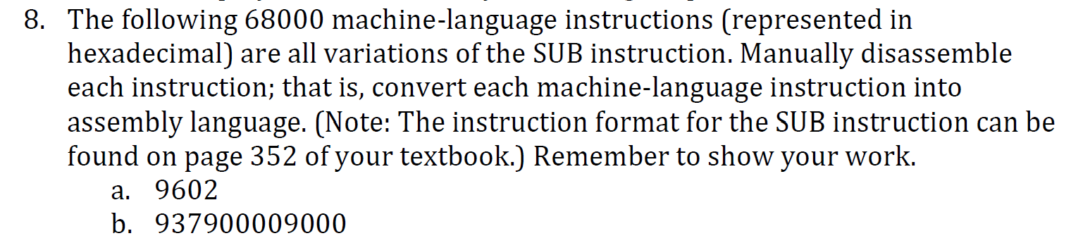 8. The following 68000 machine-language instructions | Chegg.com