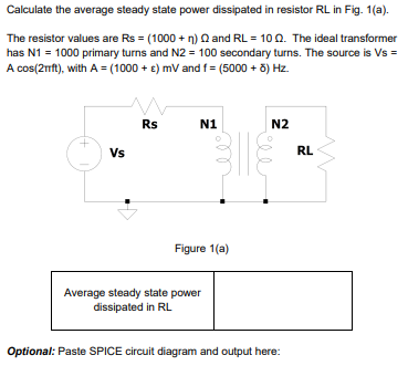 Calculate the average steady state power dissipated | Chegg.com