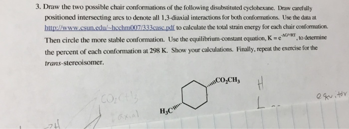 Solved Draw the two possible chair conformations of the | Chegg.com