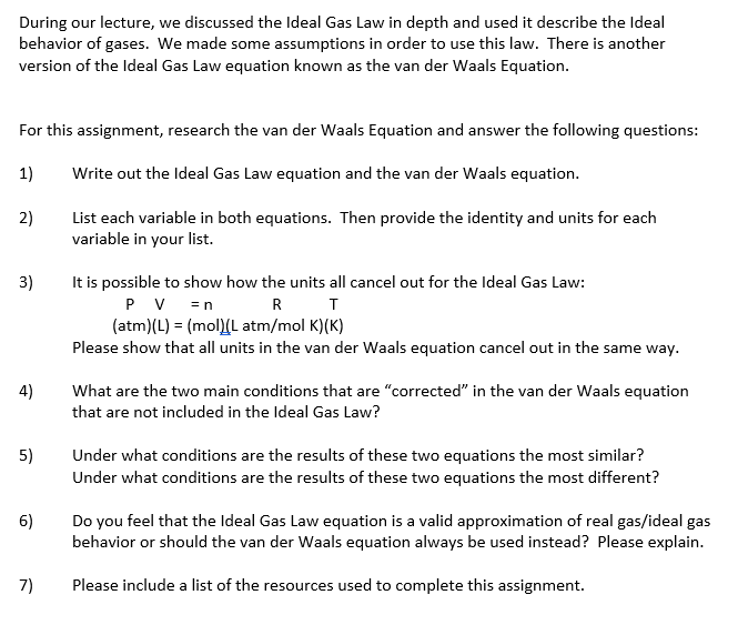 Solved During our lecture, we discussed the Ideal Gas Law in | Chegg.com