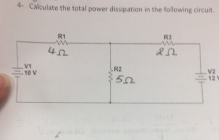 Solved 4. Calculate the total power dissipation in the | Chegg.com