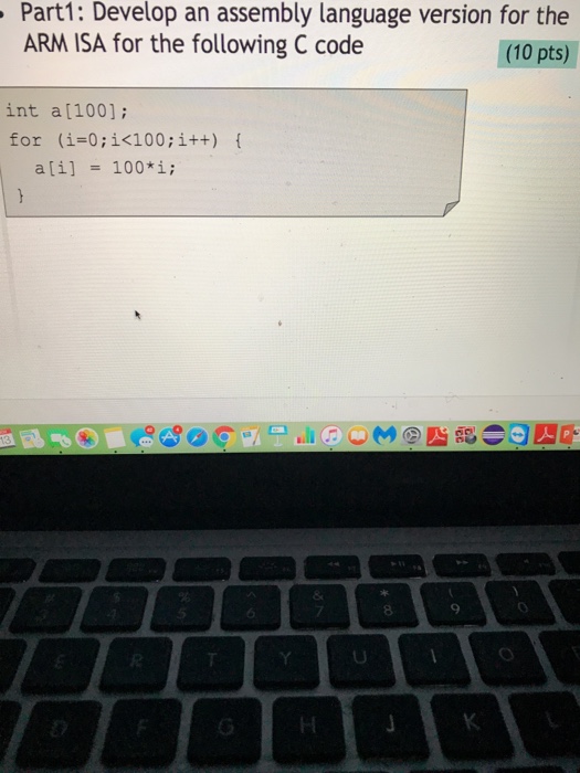 Solved Part1: Develop an assembly language version for the | Chegg.com