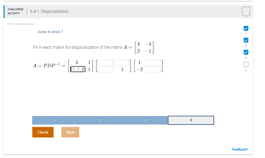 Solved Fill in each matrix for diagonalization of the matrix | Chegg.com