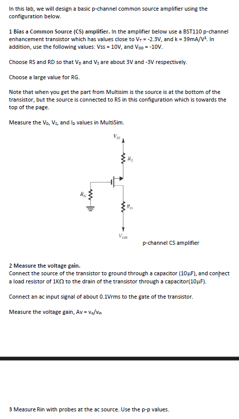 1 ﻿Bias a Common Source (CS) ﻿amplifier. In the | Chegg.com