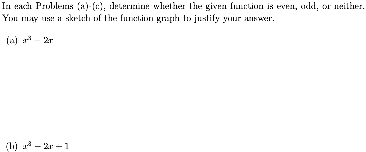 Solved In each Problems (a)-(c), determine whether the given | Chegg.com