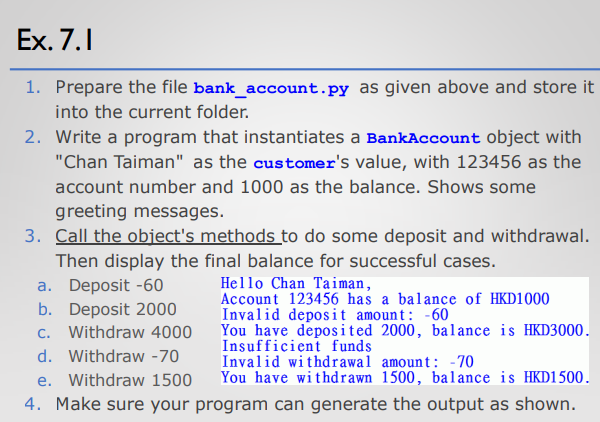 Solved Ex. 7.IPrepare the file bank_account.py as given | Chegg.com