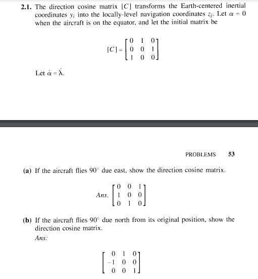 2.1. The direction cosine matrix [C] transforms the | Chegg.com
