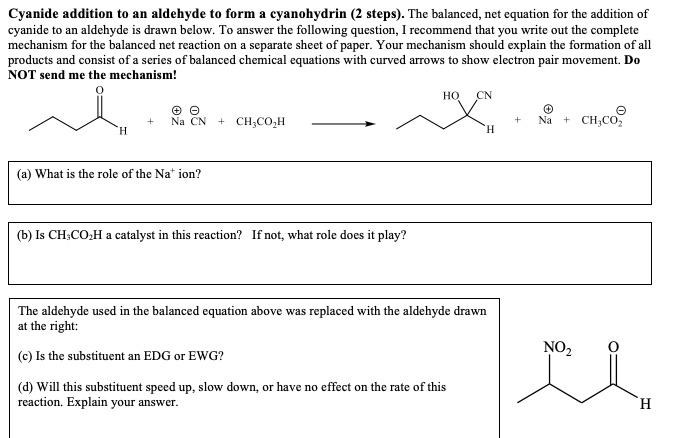 Solved Cyanide addition to an aldehyde to form a cyanohydrin | Chegg.com