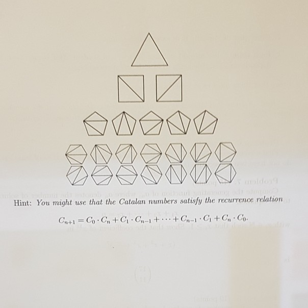 Solved How many ways are there to triangulate an (n +2)-gon | Chegg.com
