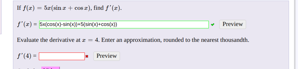 Solved If f(x) = 5x(sin x + cos x), find f'(x). f'(x) = | Chegg.com