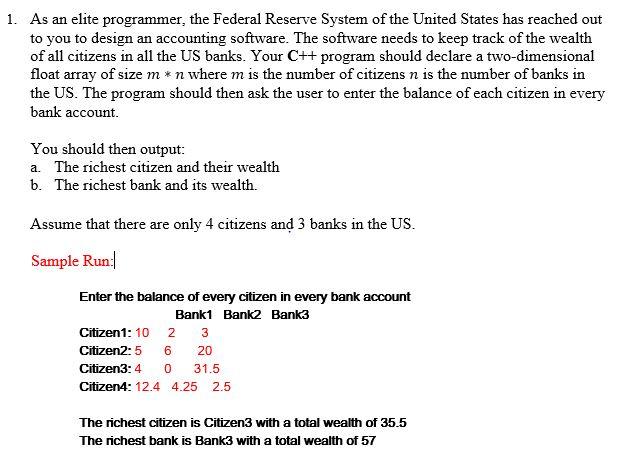 Solved 1. As an elite programmer, the Federal Reserve System | Chegg.com