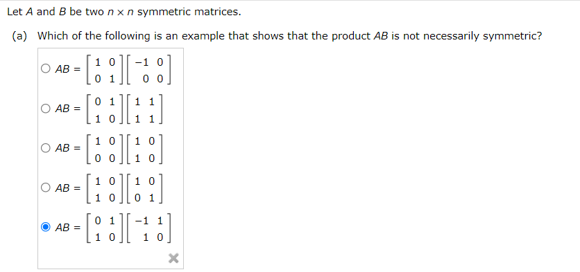 Solved Let A and B be two nx n symmetric matrices. (a) Which | Chegg.com
