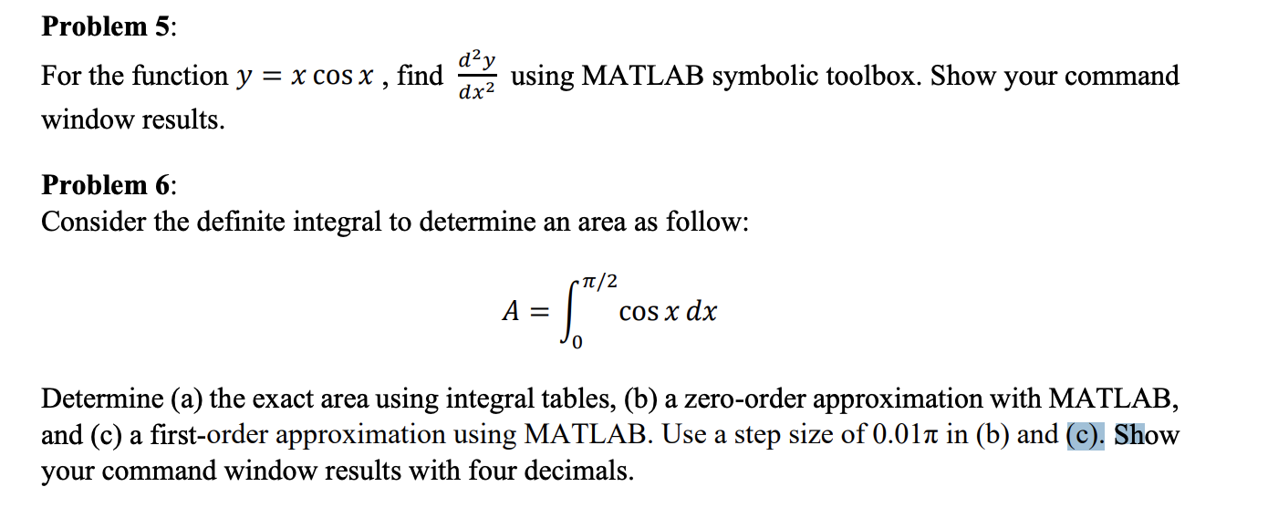 Solved Problem 5: For the function y=xcosx, find dx2d2y | Chegg.com