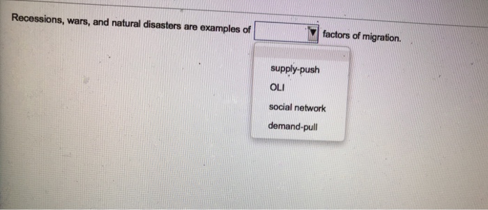 Solved Recessions, wars, and natural disasters are examples | Chegg.com