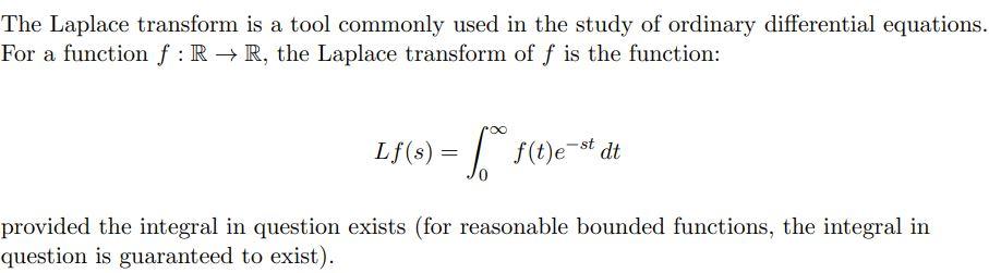 Solved The Laplace transform is a tool commonly used in the | Chegg.com