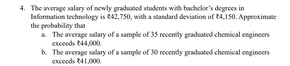 Solved 4. The average salary of newly graduated students | Chegg.com