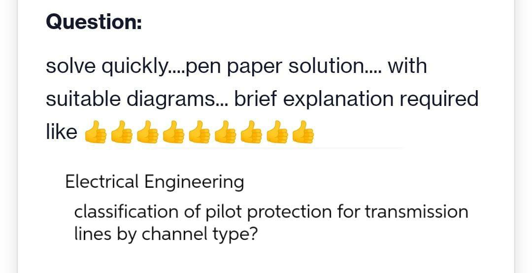 Solved Question: solve quickly....pen paper solution.... | Chegg.com