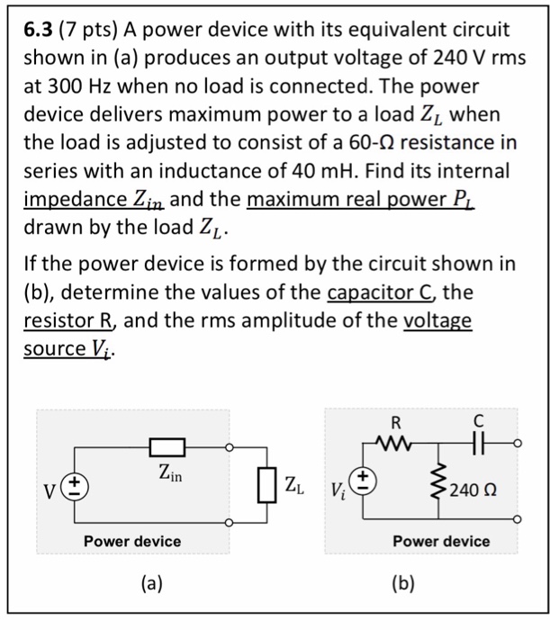 Solved A power device with its equivalent circuit shown in | Chegg.com Solved A power device with its equivalent circuit shown in | Chegg.com