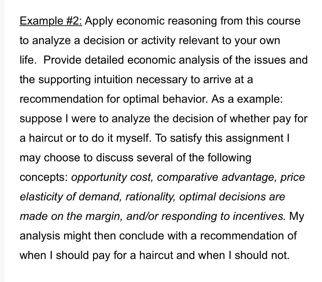 Each student will complete an economic analysis paper | Chegg.com