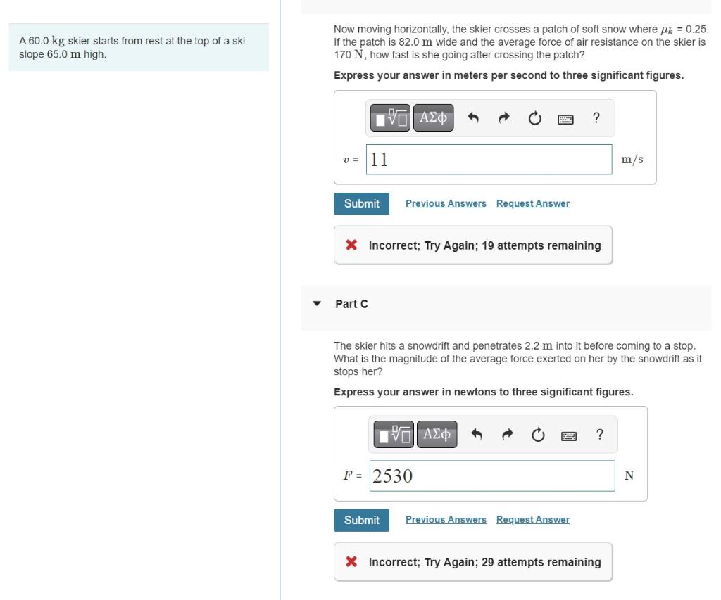 Solved × Incorrect; Try Again; 19 attempts remaining Part C | Chegg.com