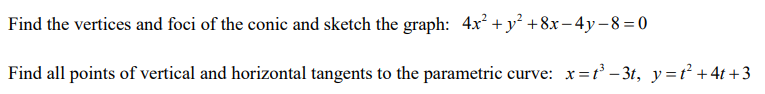Solved Find the vertices and foci of the conic and sketch | Chegg.com