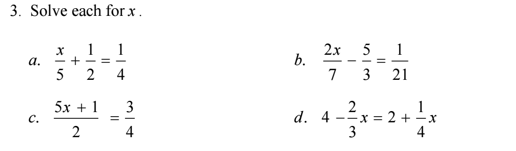 Solved 3. Solve each for x. a. 5x+21=41 b. 72x−35=211 c. | Chegg.com