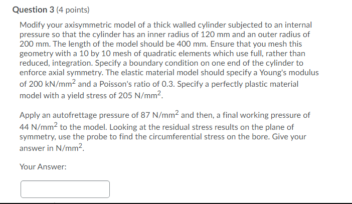 Solved Question 3 (4 points) Modify your axisymmetric model | Chegg.com