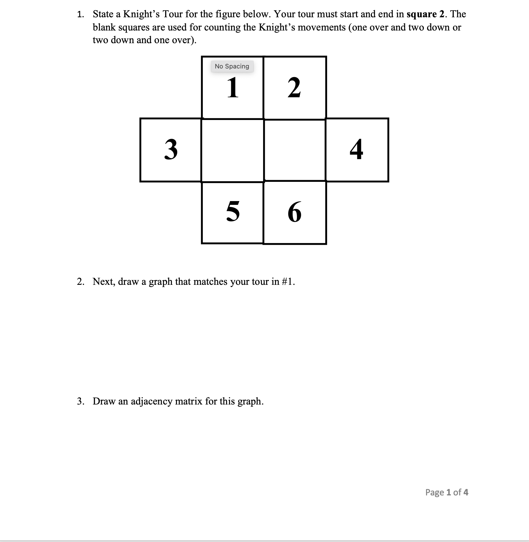 Solved 1. State a Knight's Tour for the figure below. Your | Chegg.com