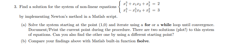 Solved = 2 3. Find a solution for the system of non-linear | Chegg.com