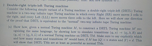 Solved 2. Double-right triple-left Turing machine Consider | Chegg.com
