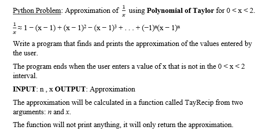 Solved Python Problem: Approximation of using Polynomial of | Chegg.com