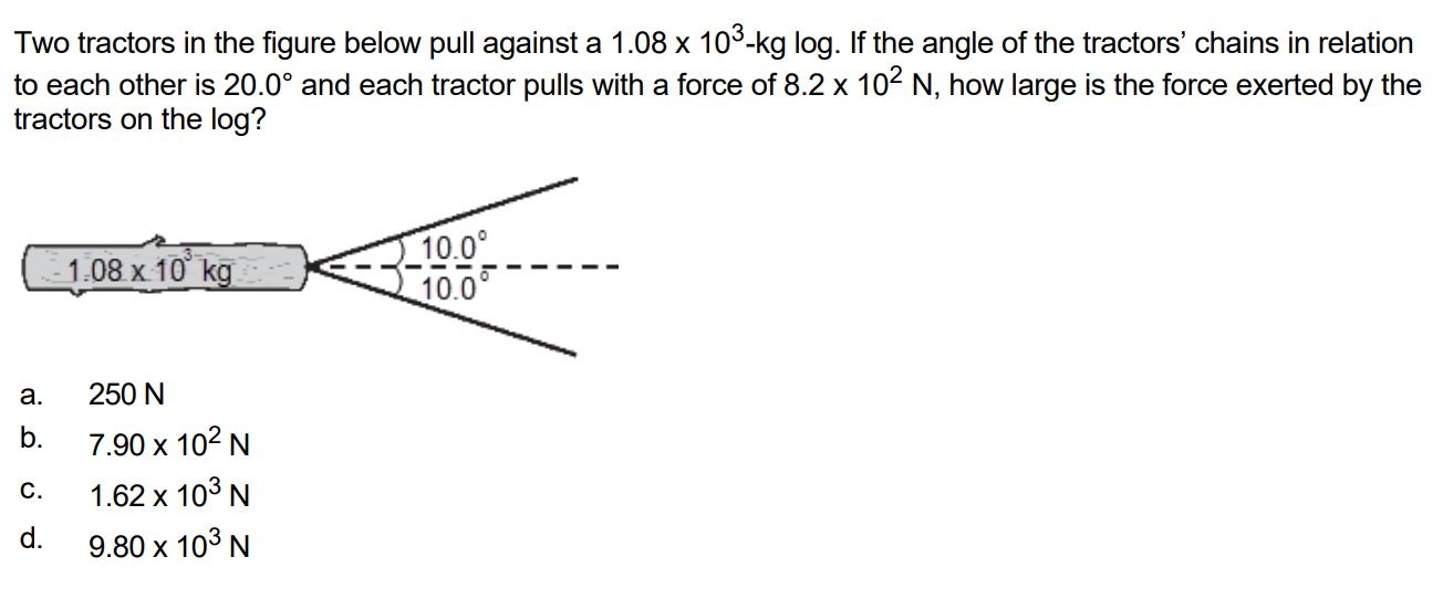 Solved Two tractors in the figure below pull against a 1.08 | Chegg.com
