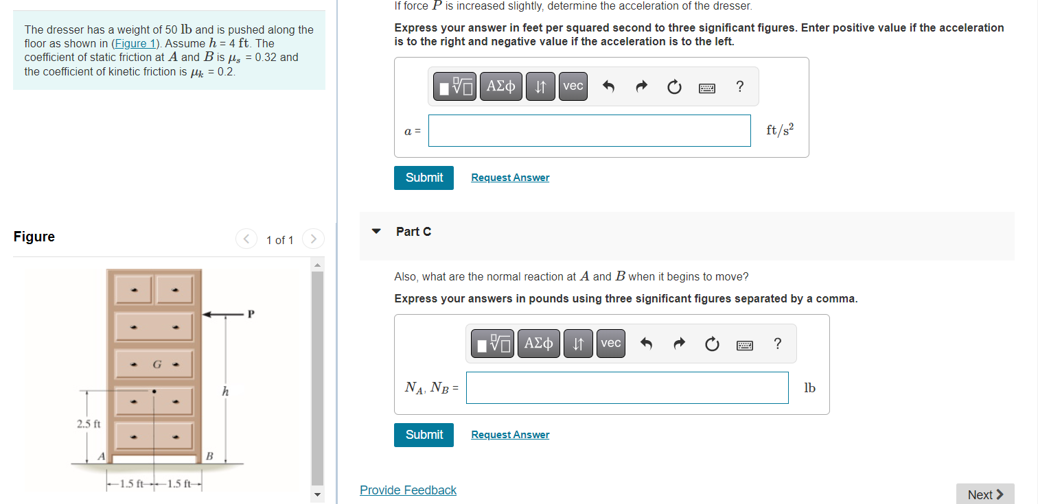 Solved The dresser has a weight of 50lb and is pushed along | Chegg.com