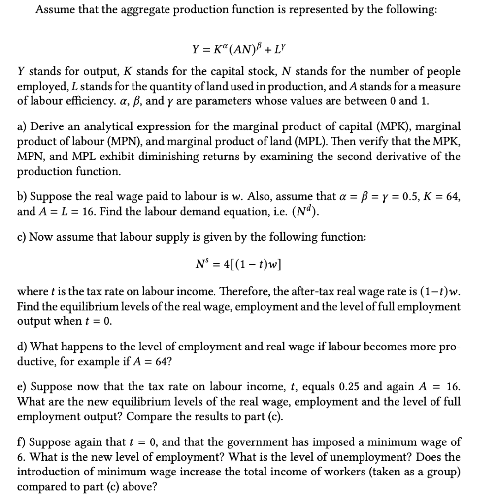 Solved Assume that the aggregate production function is | Chegg.com
