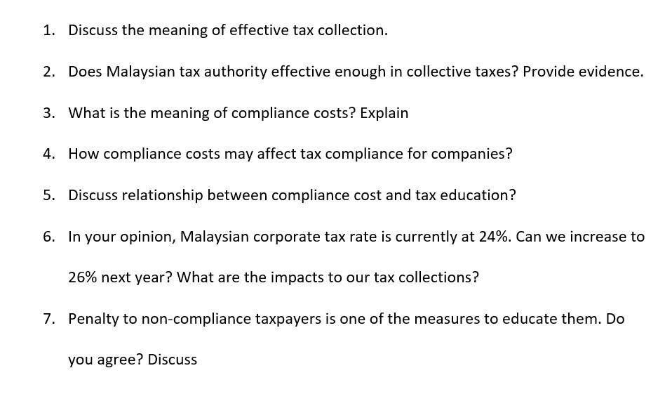 Solved 1. Discuss the meaning of effective tax collection. | Chegg.com