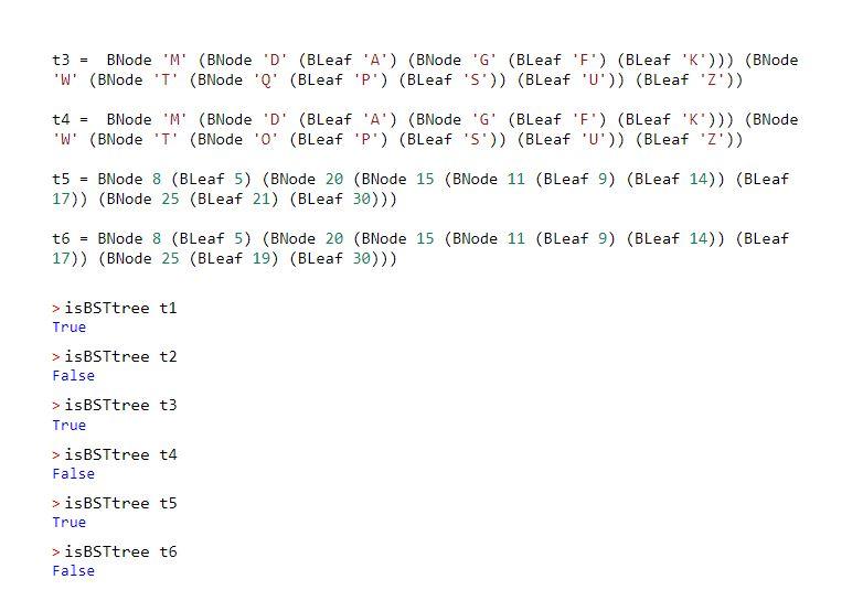 Solved 5. isBSTtree, createtree, binarysearch In Haskell, a | Chegg.com Solved 5. isBSTtree, createtree, binarysearch In Haskell, a | Chegg.com