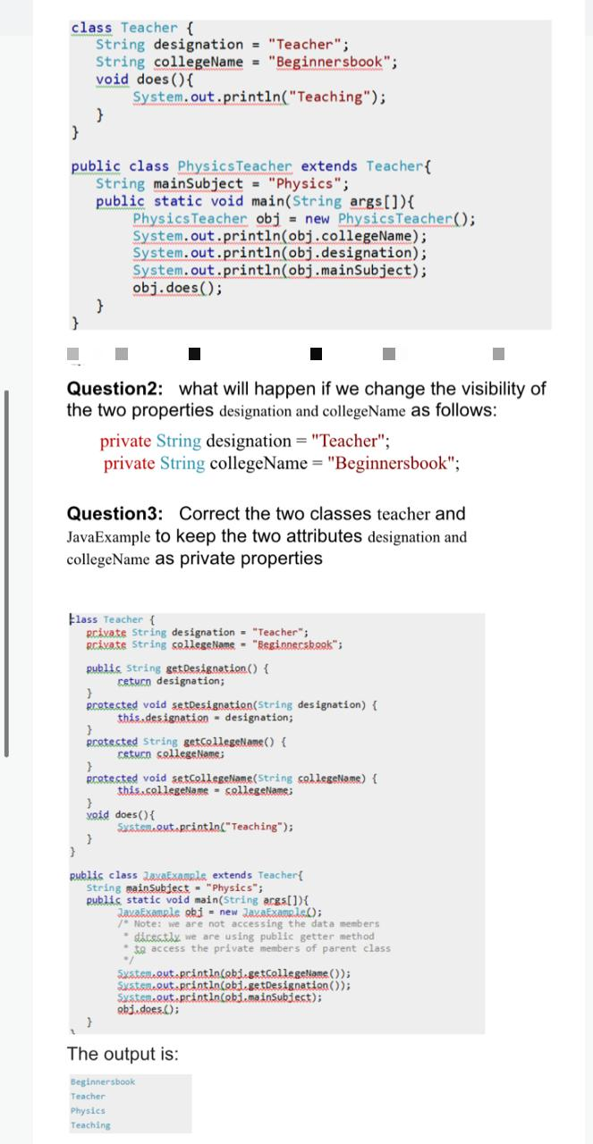 Solved class Teacher { String designation = "Teacher"; | Chegg.com