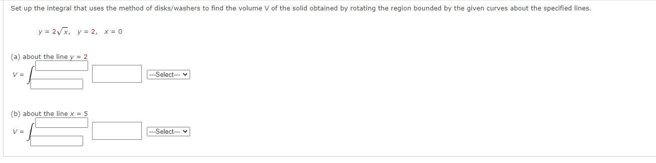 Solved Set up the integral that uses the method of | Chegg.com