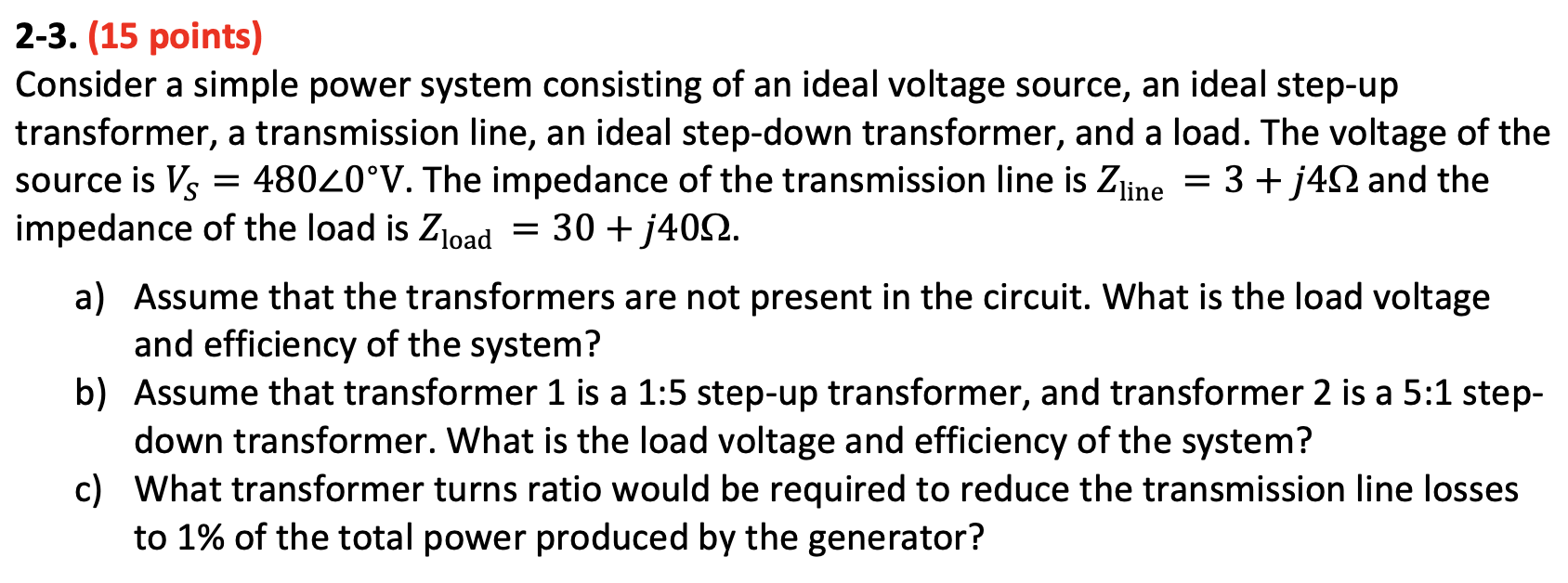 Solved Consider a simple power system consisting of an ideal | Chegg.com