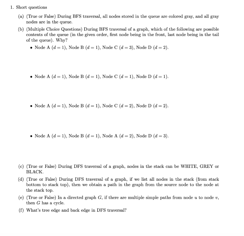Solved 1. Short questions (a) (True or False) During BFS | Chegg.com