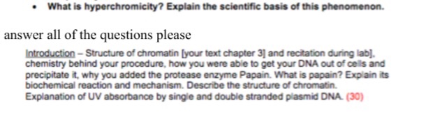 Solved What is hyperchromicity? Explain the scientific basis | Chegg.com