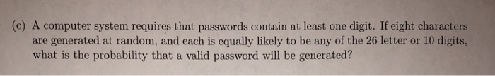 Solved 5. ( 2.2) A computer password consists of eight | Chegg.com