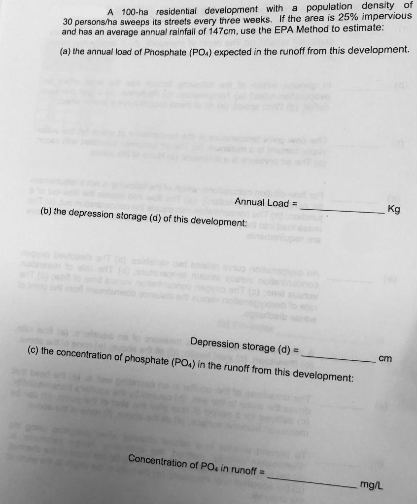 Solved A 100-ha residential development with a population | Chegg.com