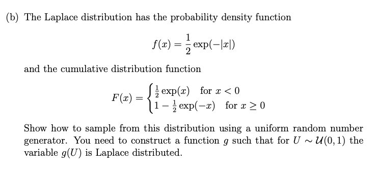 Solved (b) The Laplace distribution has the probability | Chegg.com