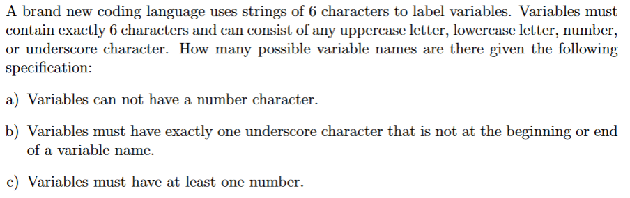 Solved A brand new coding language uses strings of 6 | Chegg.com