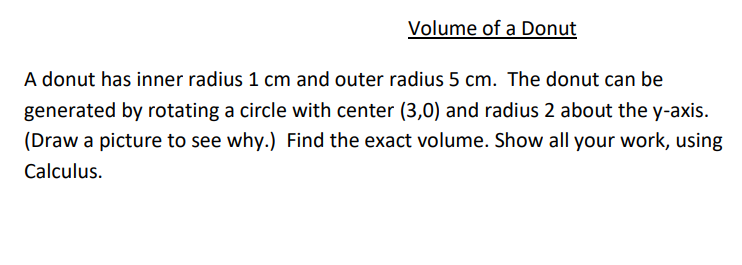 Solved A donut has inner radius 1 cm and outer radius 5 cm. | Chegg.com