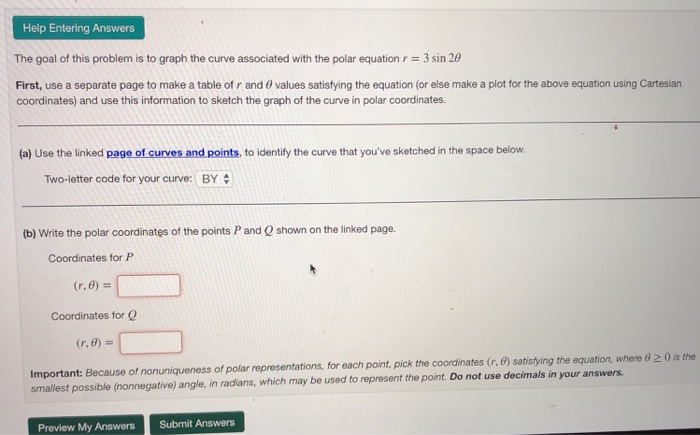 Solved Help Entering Answers The goal of this problem is to | Chegg.com